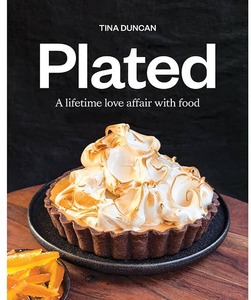 Win 1 of 5 copies of Plated (Tina Duncan book) @ Mindfood ...