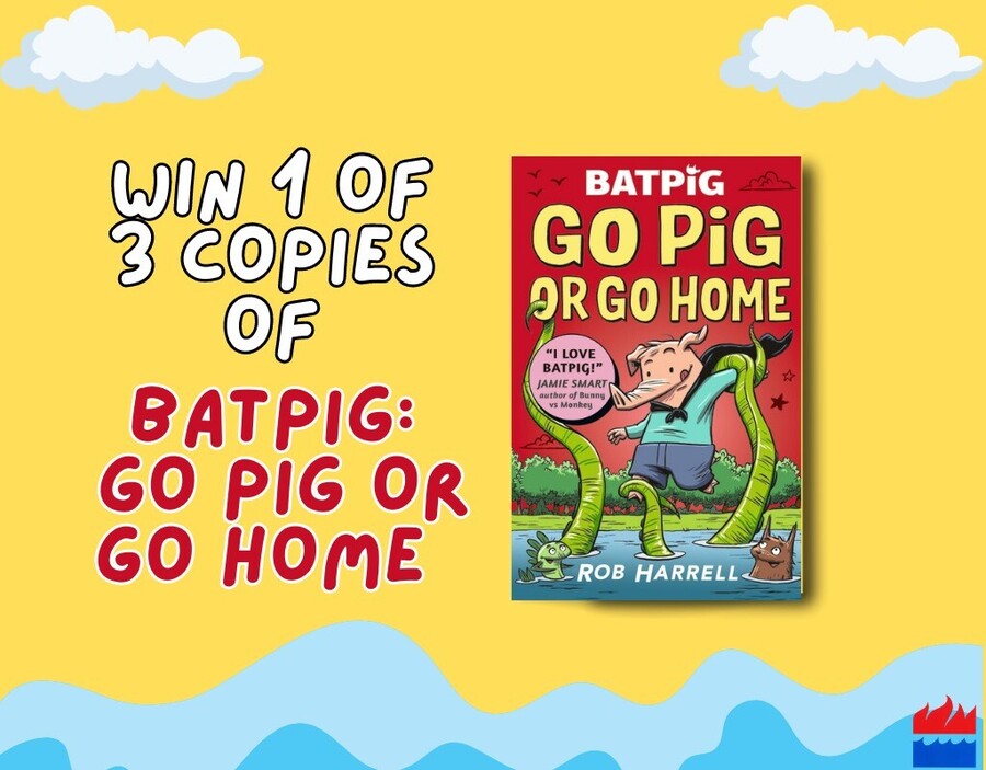 Win 1 of 3 Copies of Batpig: Go Pig or Go Home (Rob Harrell Book ...