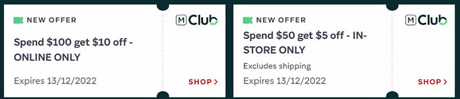 $5 off $50 Spend (In-Store Only), $10 off $100 Spend (Online Only ...