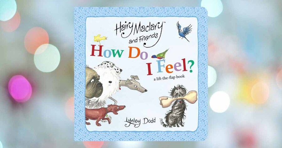 Win 1 of 3 copies of Hairy Maclary and Friends How Do I Feel? (Lynley ...