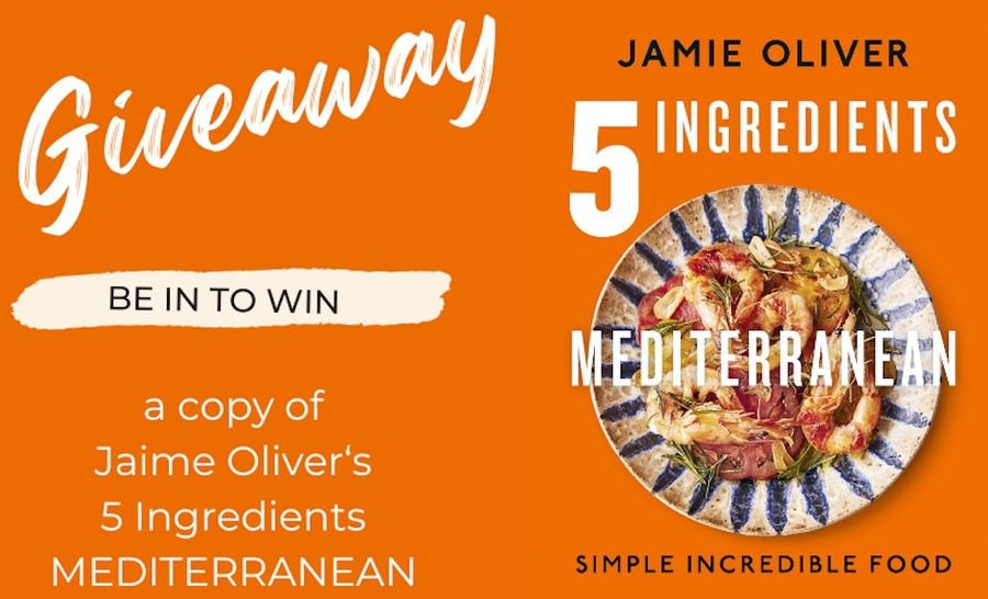 Win a copy of Jaime Oliver’s cookbook 5 Ingredients Mediterranean ...