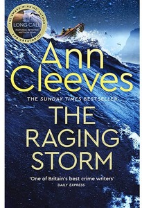 Win 1 of 7 copies of The Raging Storm (Ann Cleeves book) @ Mindfood ...