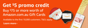 AU$5 Credit on AU$75 Amazon Gift Card Purchase (First 10,000 Gift Card ...